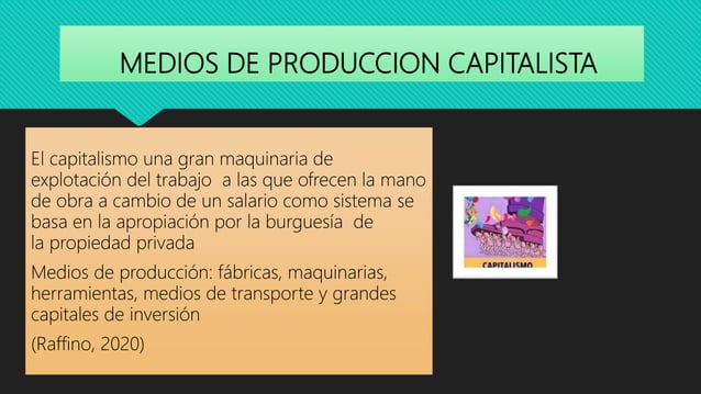 Fuerzas Productivas y Modos de Producción. | PPTX