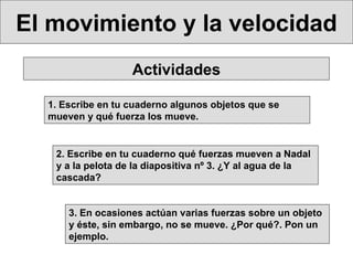 Fuerzas y Movimiento (A) | PPT