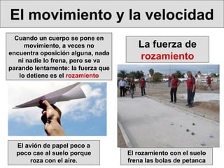 Fuerzas y Movimiento (A) | PPT