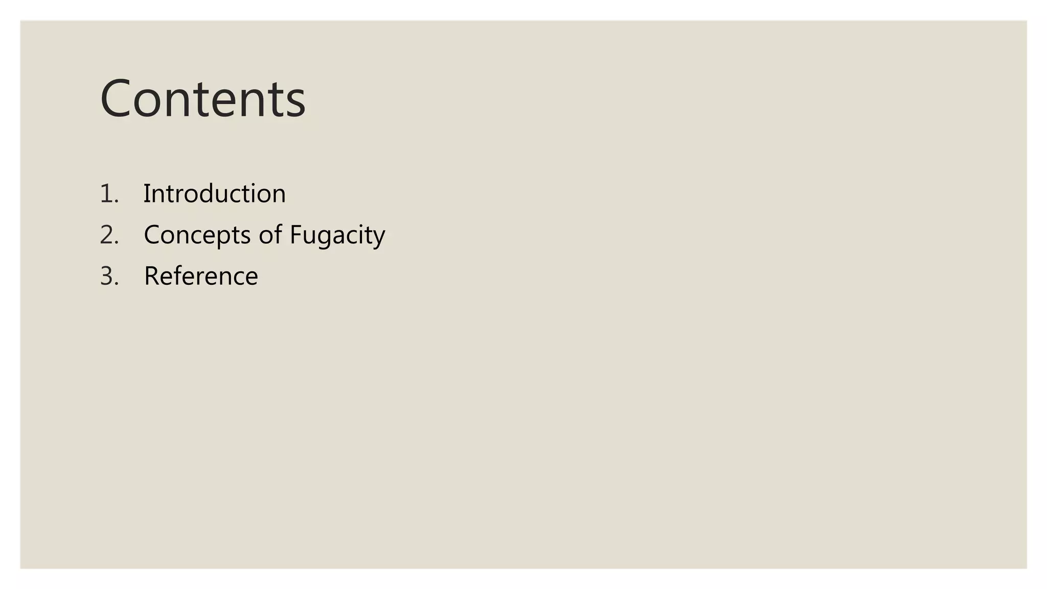 Fugacity & Concept of Fugacity | PPTX