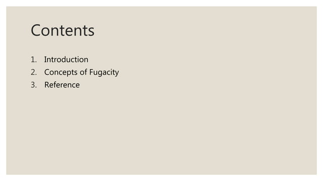 Fugacity & Concept of Fugacity | PPTX