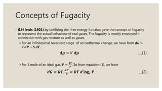 Fugacity & Concept of Fugacity | PPTX
