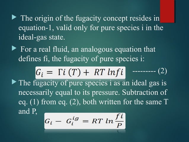 Fugacity & fugacity coefficient | PPT | Chemistry | Science