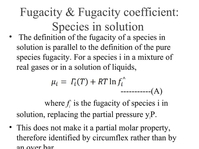 Fugacity & fugacity coefficient | PPT | Chemistry | Science