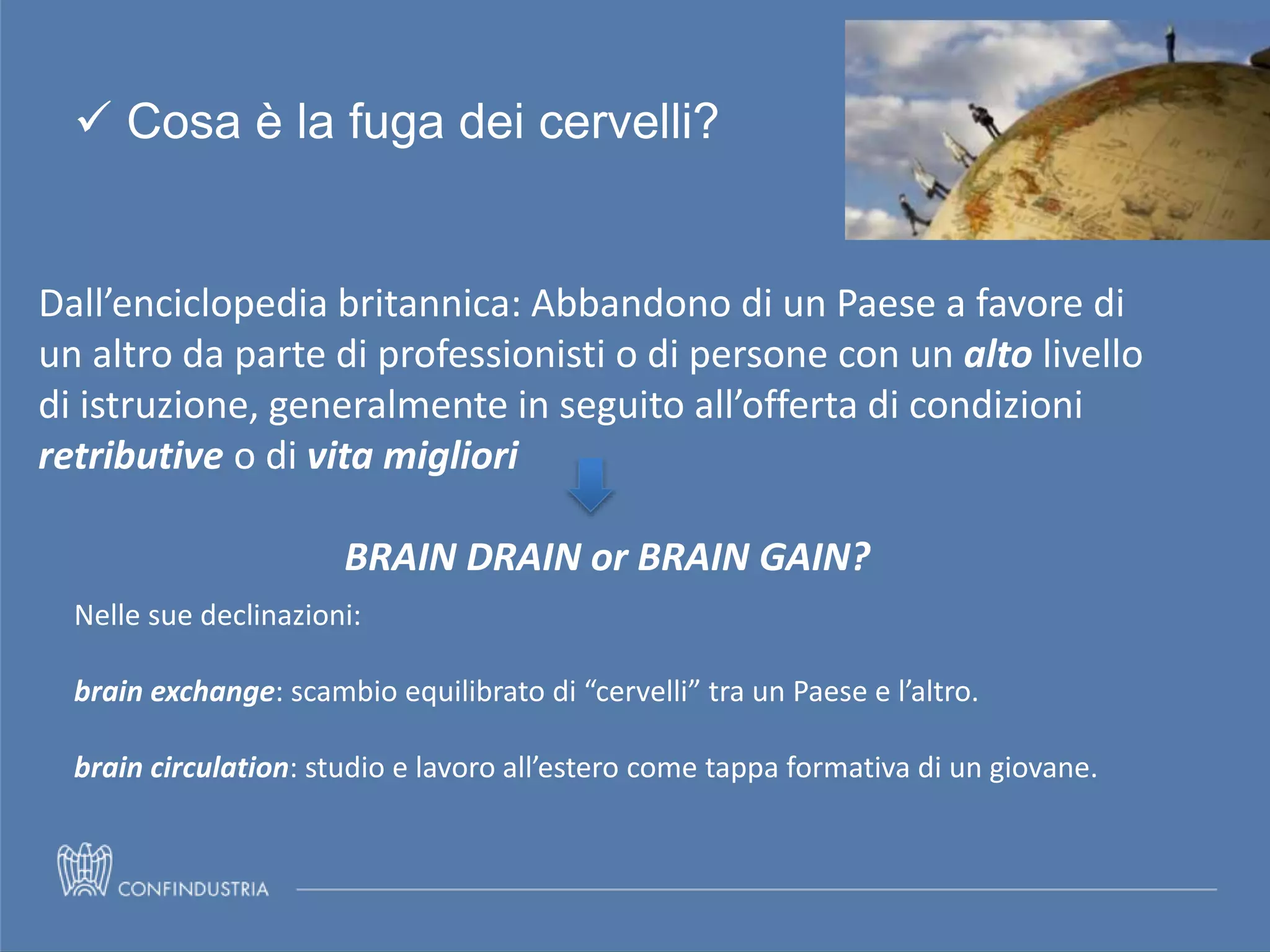Fuga dei cervelli 2 | PPT
