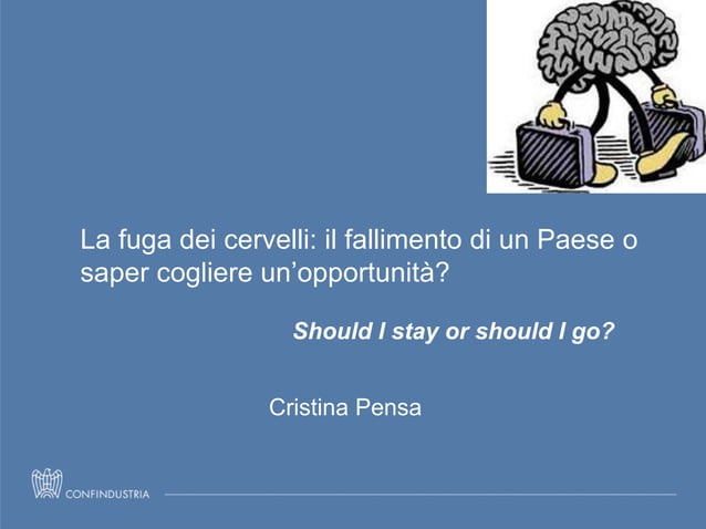 Fuga dei cervelli 2 | PPT