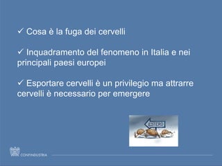Fuga dei cervelli 2 | PPT