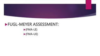 FUGL-MEYER ASSESSMENT LOWER EXTREMITY fma.pptx