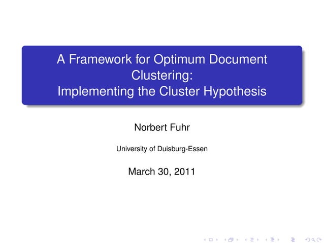 The Optimum Clustering Framework: Implementing the Cluster Hypothesis | PPT