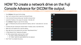 Creating Network Drive for DICOM File Output - A Step-by-Step Guide | PPTX