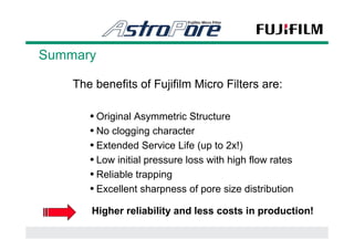 Fujifilm - Micro Filter Astro Pore | PDF