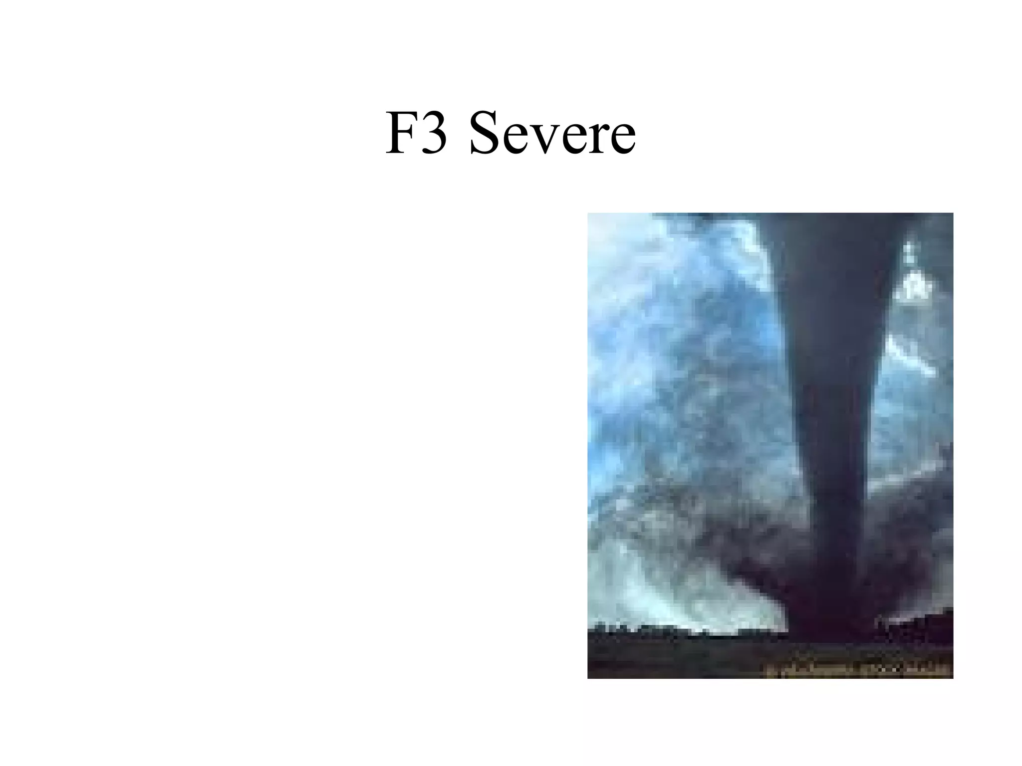 Fujita Scale Of Tornado Intesity | PPT | Weather | Science