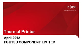 Fujitsu Thermal Printers | PPT