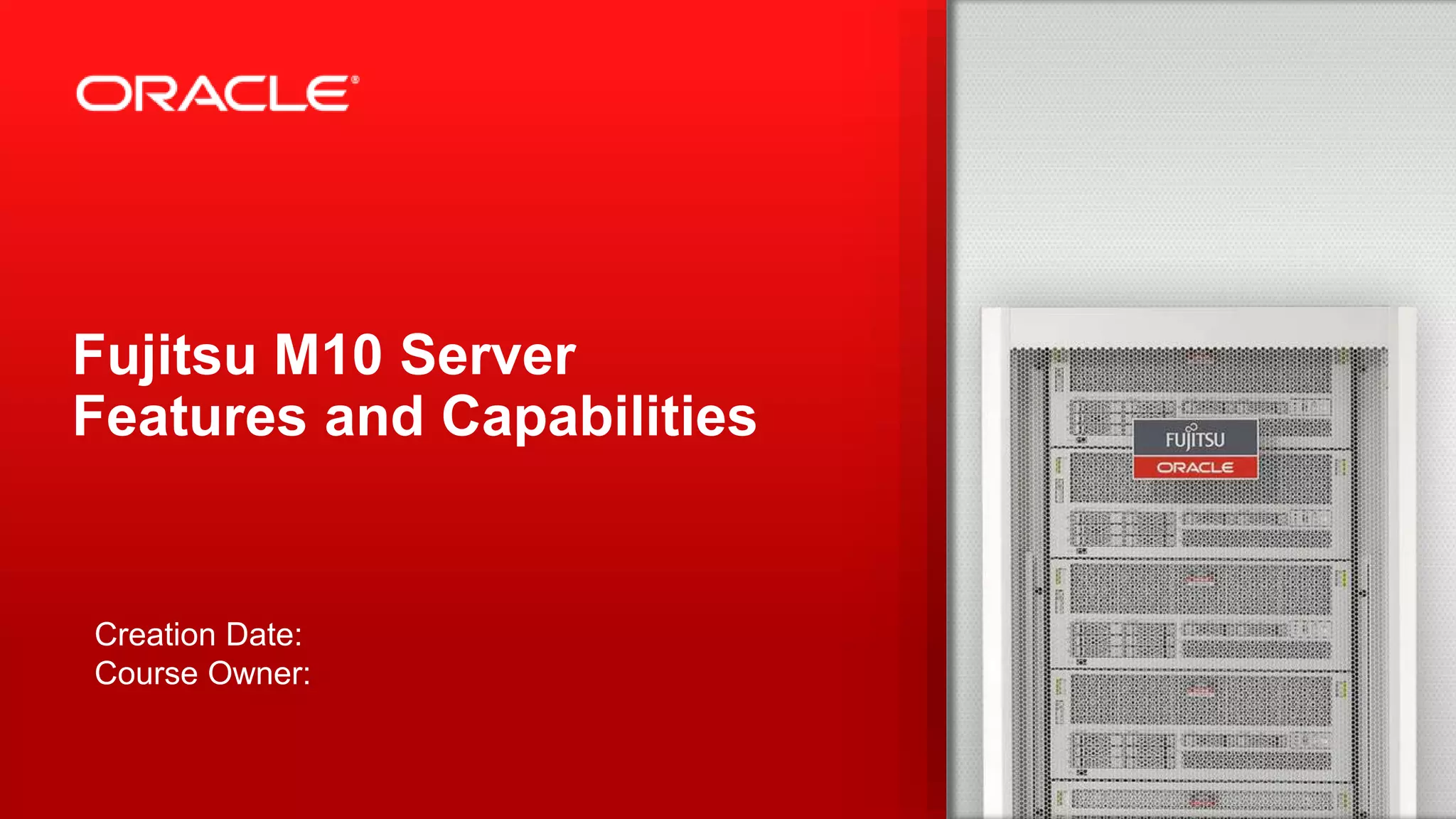 Fujitsu m10 server features and capabilities | PPTX