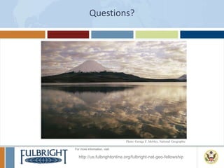 Fulbright National Geographic Powerpoint- Polishing Your Application | PPTX | Environmental ...