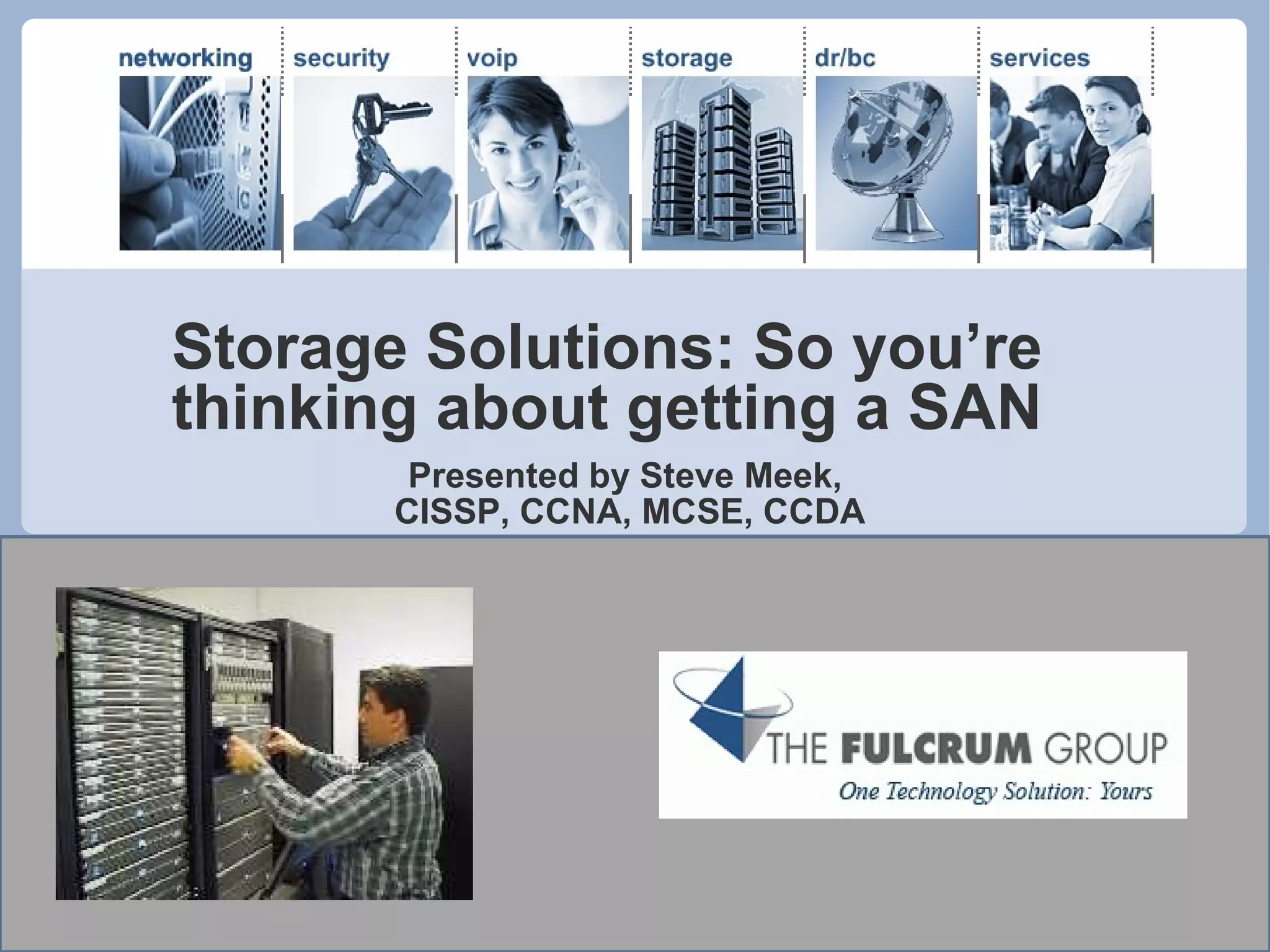 Fulcrum Group Storage And Storage Virtualization Presentation | PPT