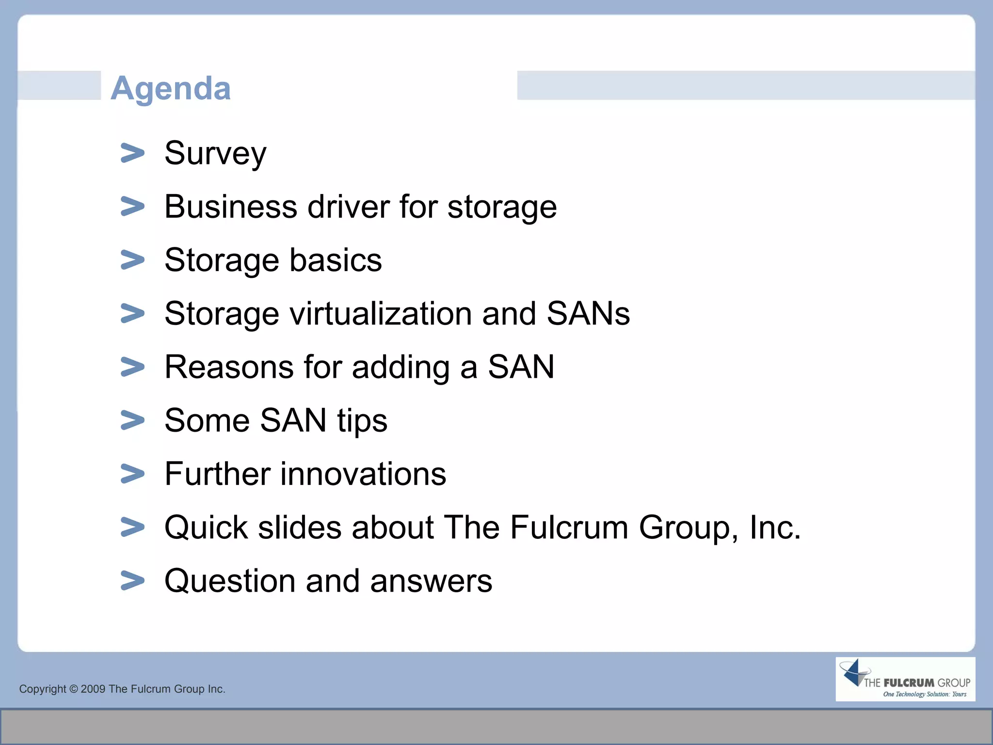 Fulcrum Group Storage And Storage Virtualization Presentation | PPT