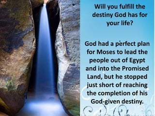 Fulfilling your destiny | PPTX