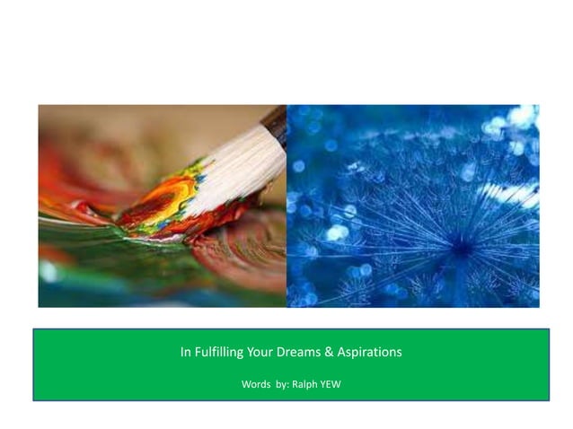 Visions, Dream and Aspiration | PPTX