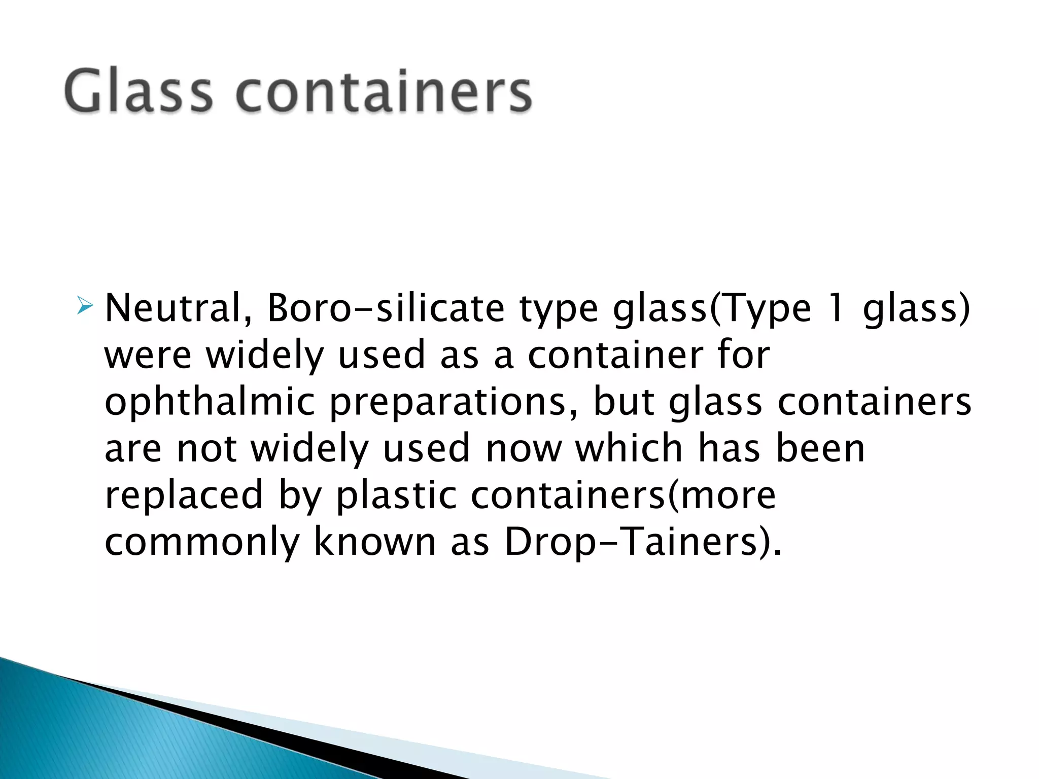 Packaging of Ophthalmic and parenteral products | PPT