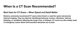 Full-Body Imaging Options Near You – Open MRI Scan vs. CT Scan ...