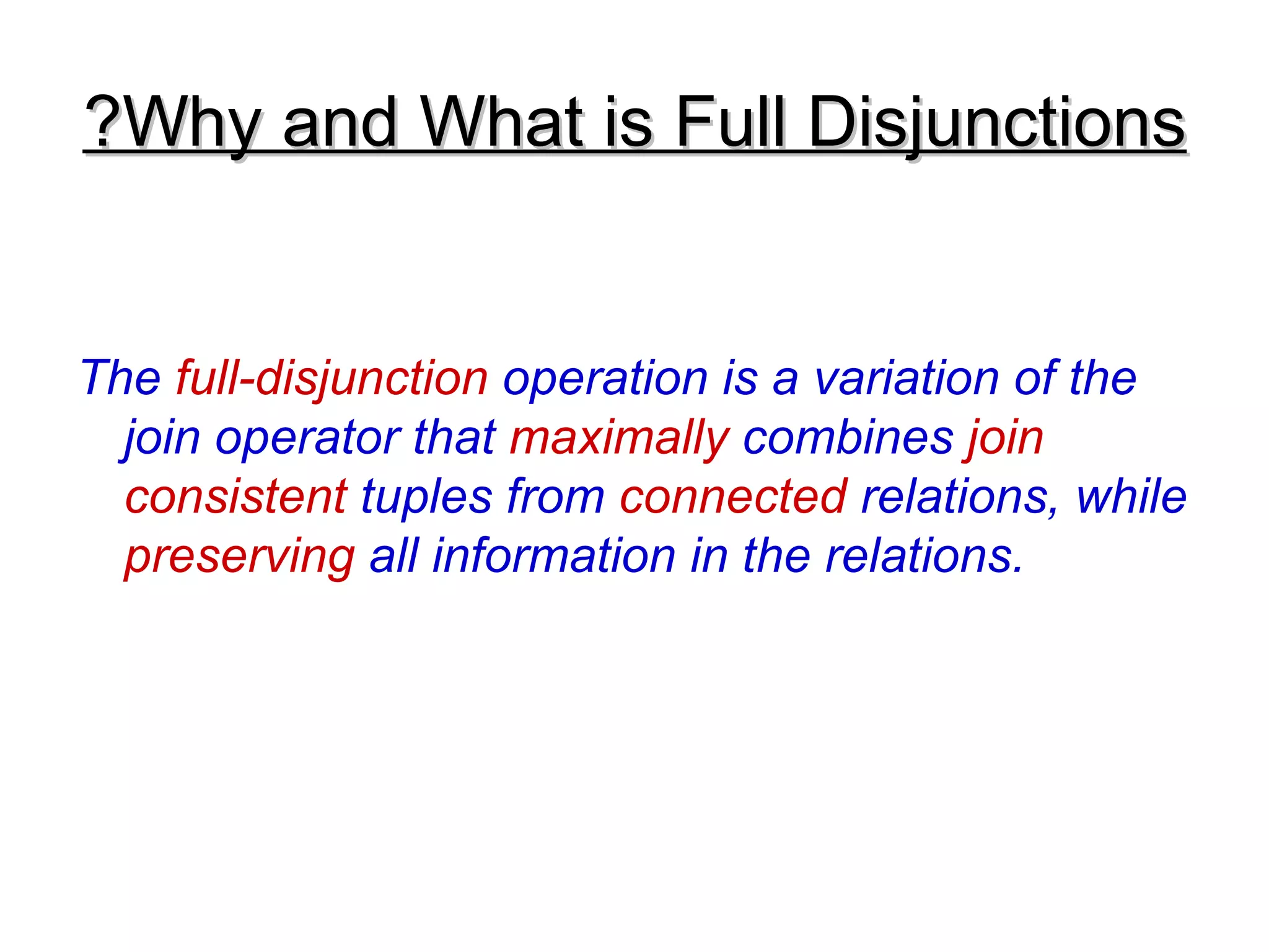 Full Disjunction | PPT