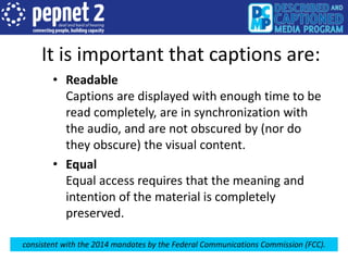 Understanding Closed Captioning Standards and Guidelines | PPTX