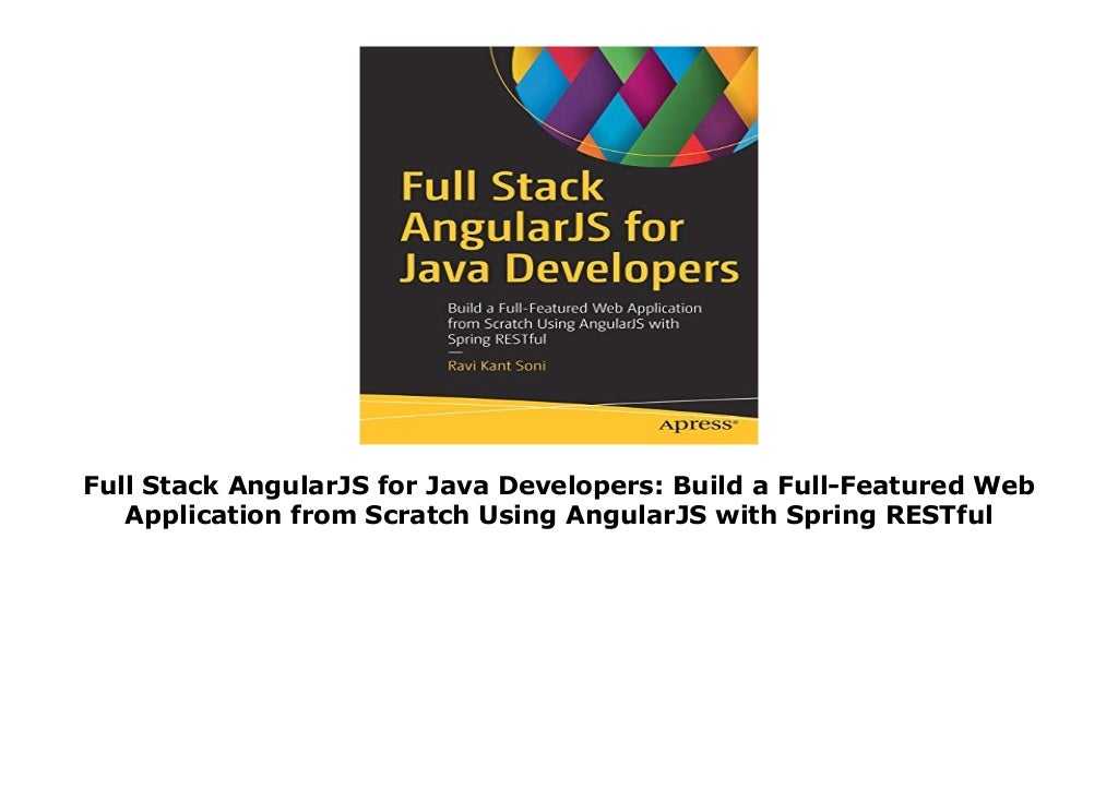 Full Stack Angularjs For Java Developers Build A Full Featured Web A…