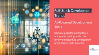 Emerging Full-Stack Development Trends 2025 | PPT