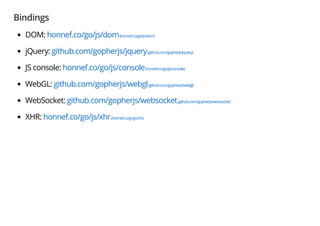 Full-stack go with GopherJS | PPT