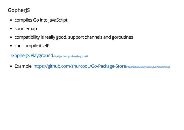 Full-stack go with GopherJS | PPT