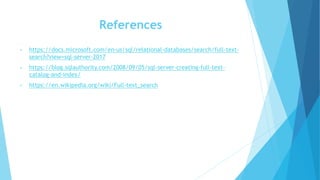 MS SQL Server Full-Text Search | PPT