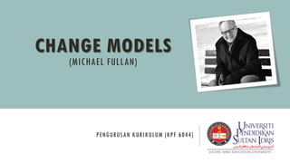 Fullan change model | PDF