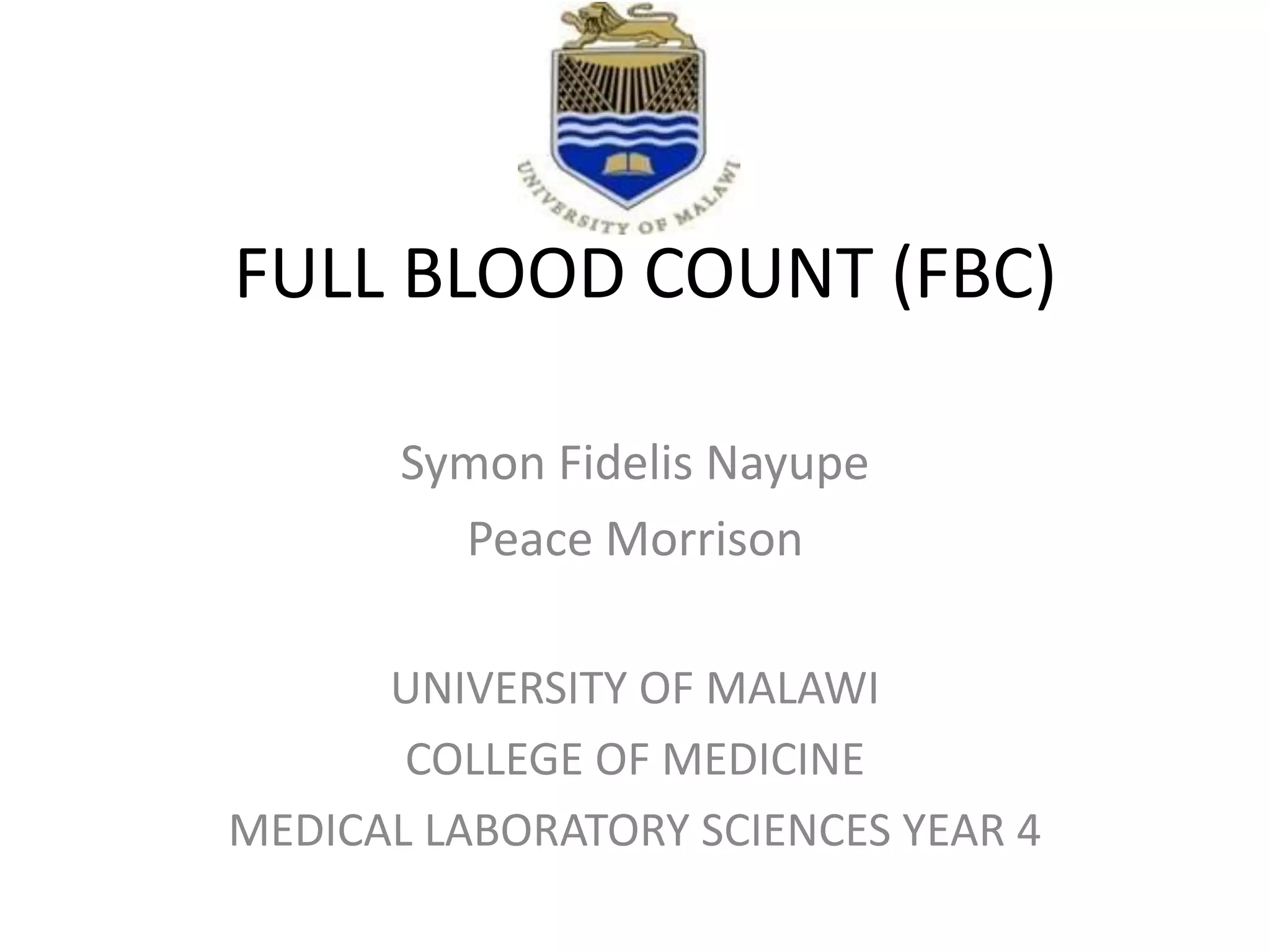 Full Blood Count (FBC) - Thyolo Hospital, Malawi | PPTX