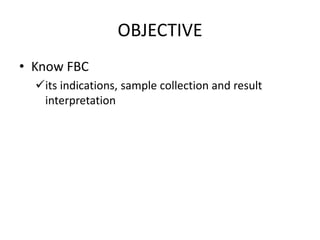 Full Blood Count (FBC) - Thyolo Hospital, Malawi | PPTX