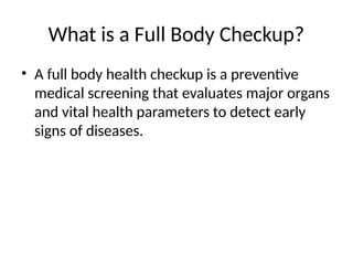 Complete Full Body Health Checkup – Importance, Benefits & Preventive ...