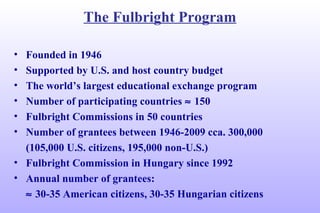 Fulbright - Introduction | PPT | Education