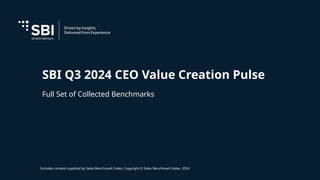 SBI Growth Q3 2024 CEO Survey, Full Benchmarks | PPTX