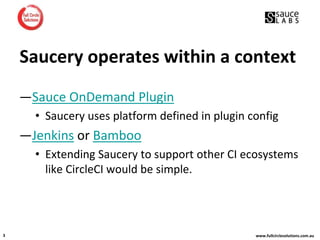 Saucery for Saucelabs | PPT