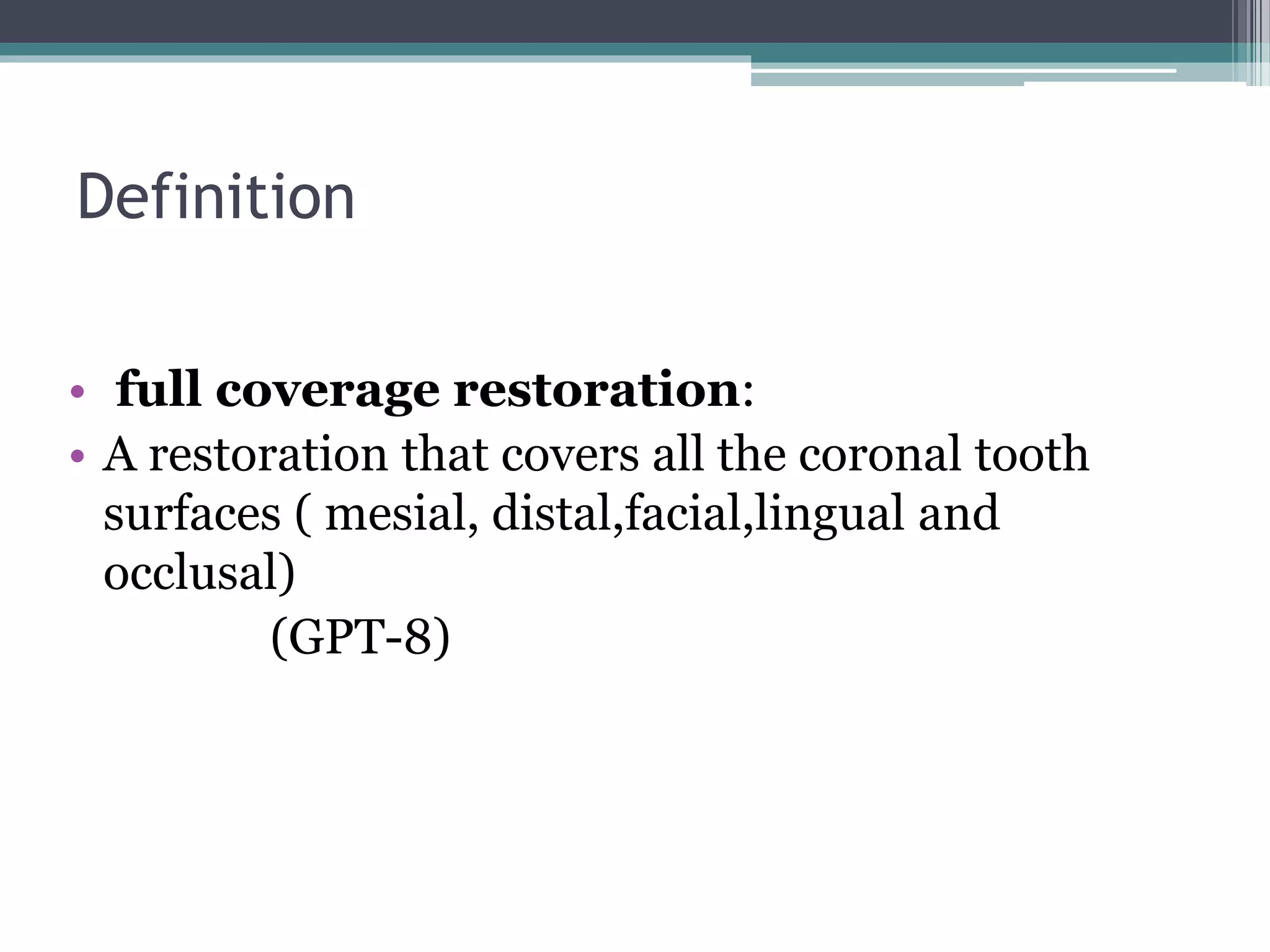 full coverage restorations.pptx