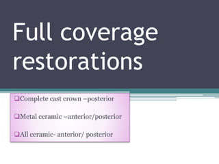 full coverage restorations.pptx
