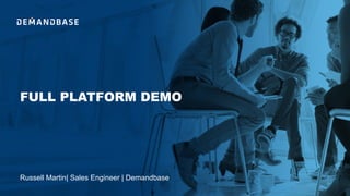 Full Demandbase Platform Demo | PPT