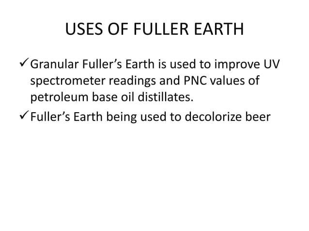 Fuller earth | PPTX | Geology | Science