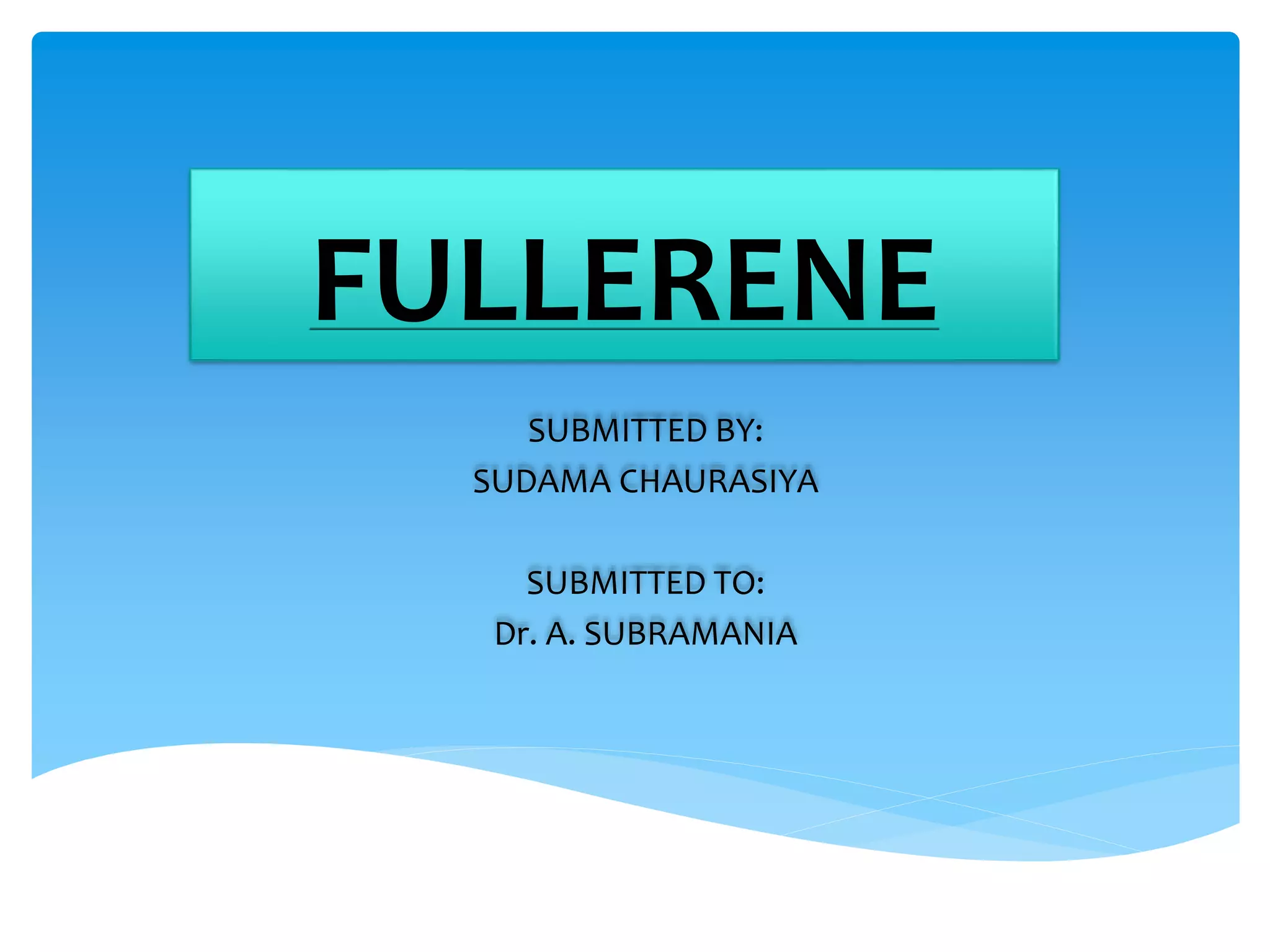 Fullerene | PPTX