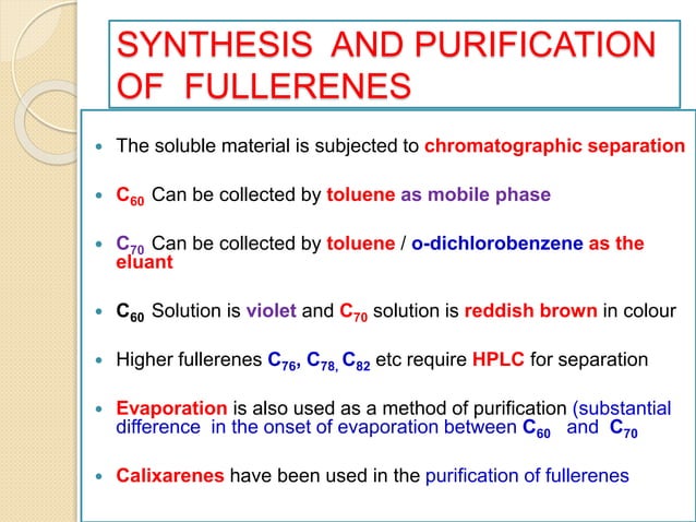 Fullerenes | PPTX | Chemistry | Science