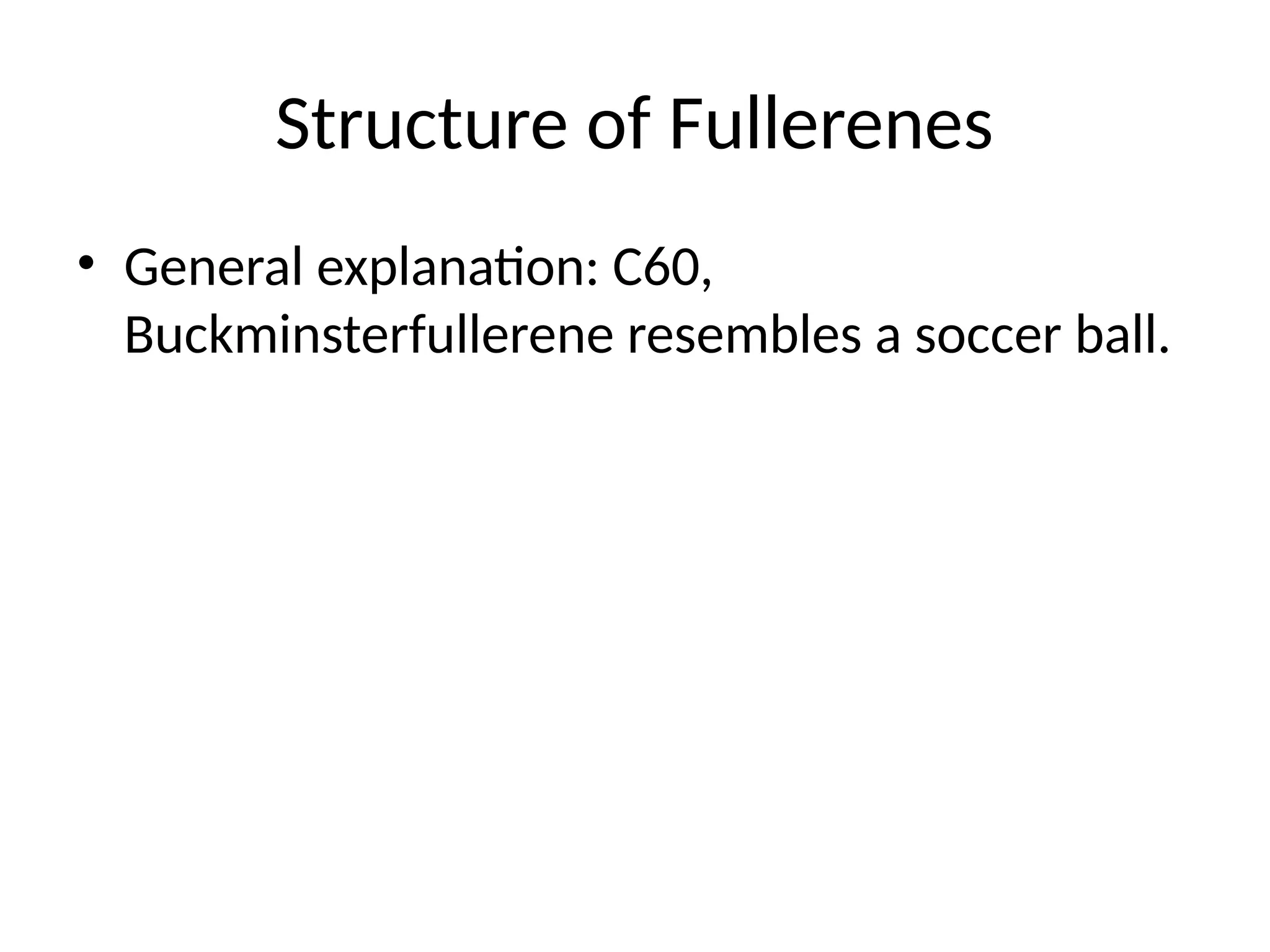 Fullerenes_in_Chemistry.pptx chemistry fullerenes | PPTX
