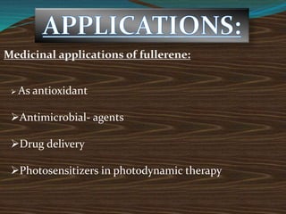 Uses Of Fullerene