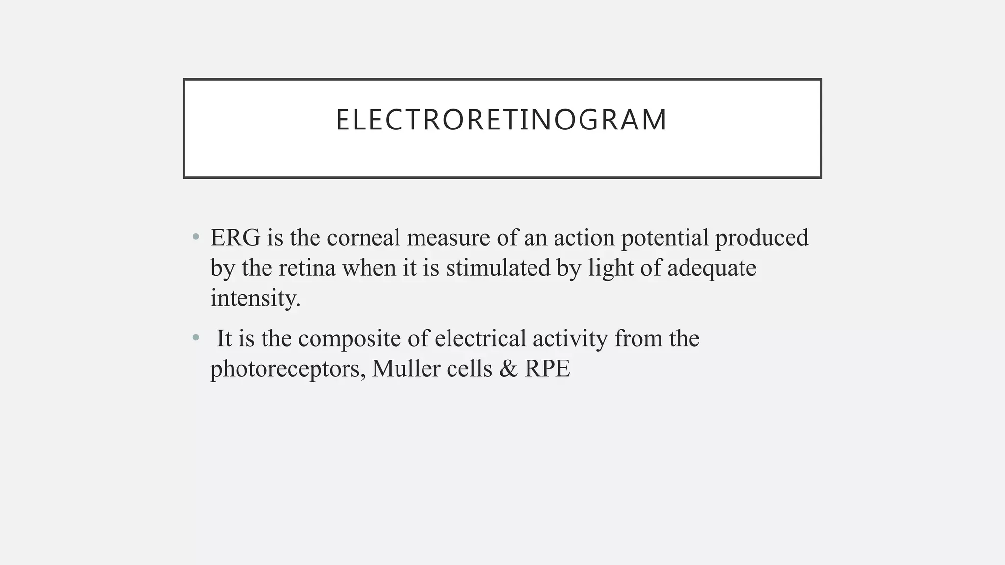 Full field electroretinogram | PPTX