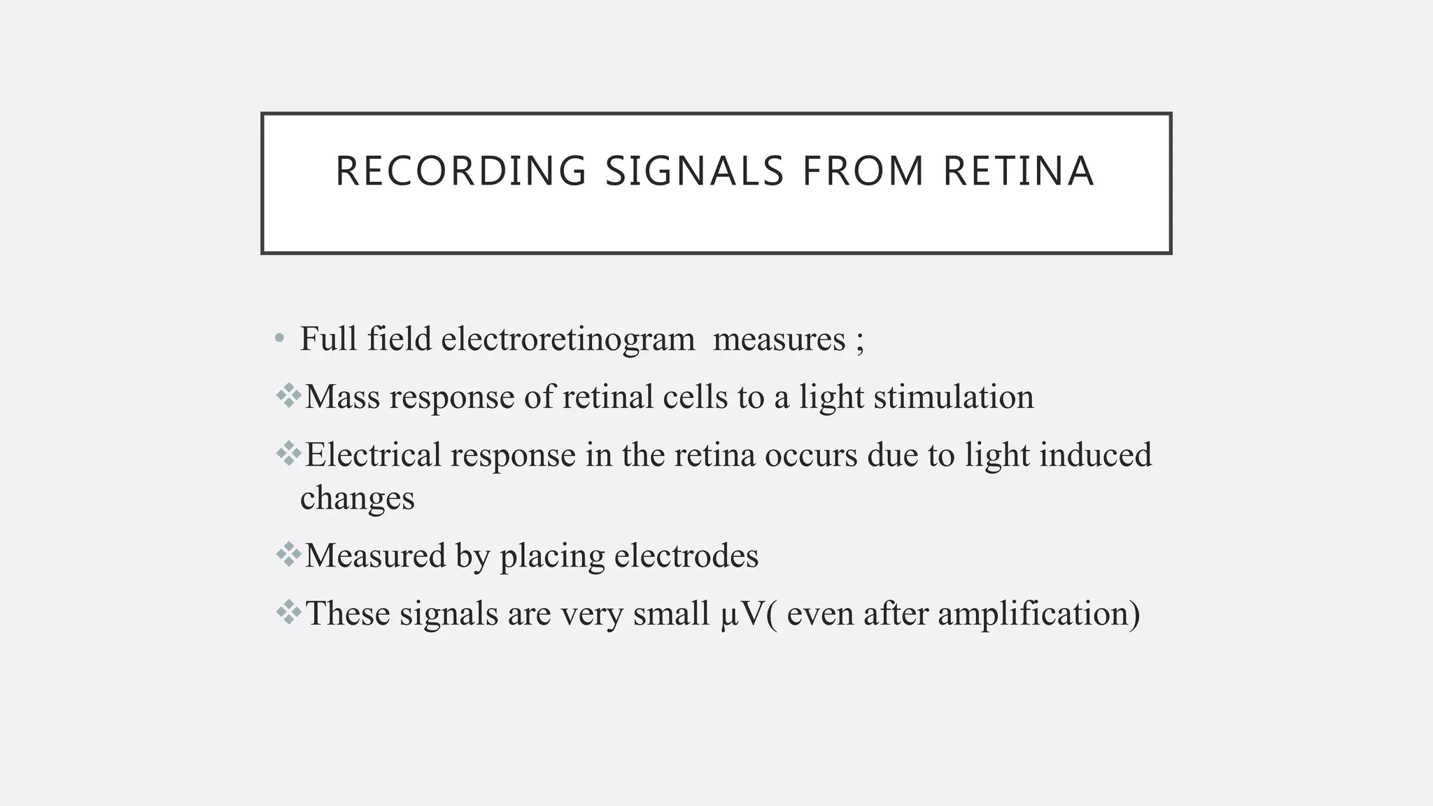 Full field electroretinogram | PPTX