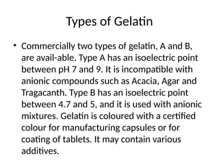 Gelatin pharmacognosy and phytopharmaceuticals | PPTX